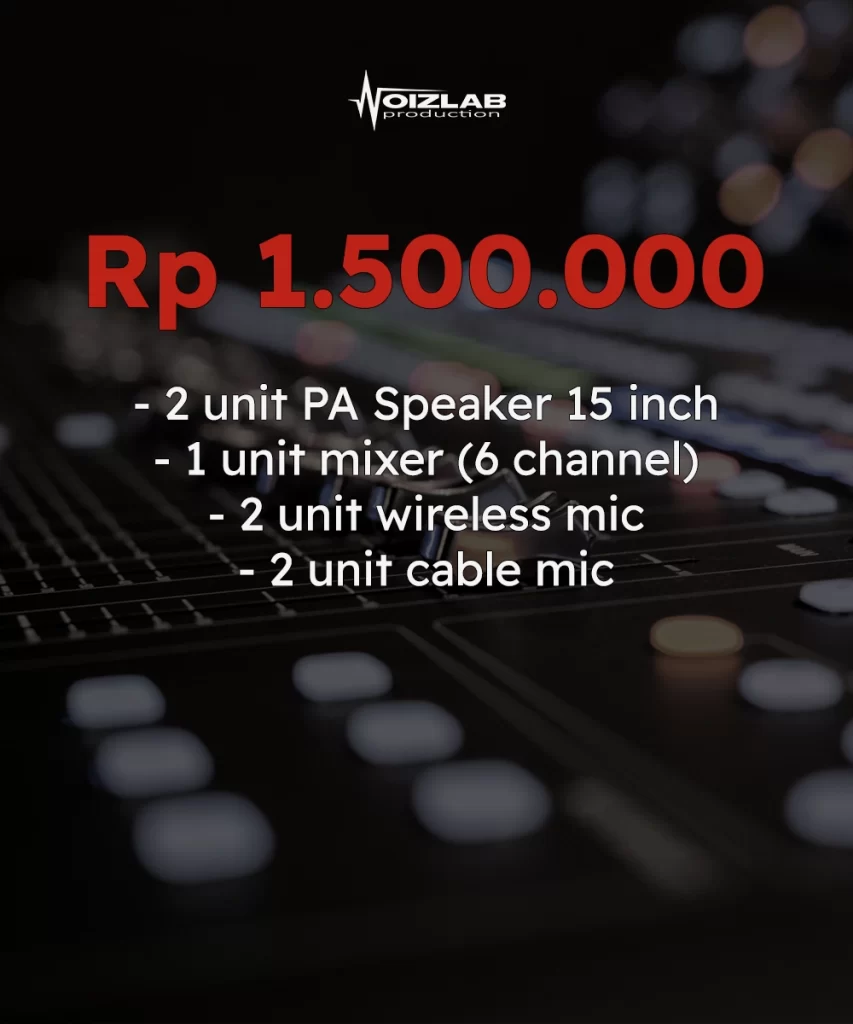 Sewa Sound System - Noizlab Production - Rental Sound System