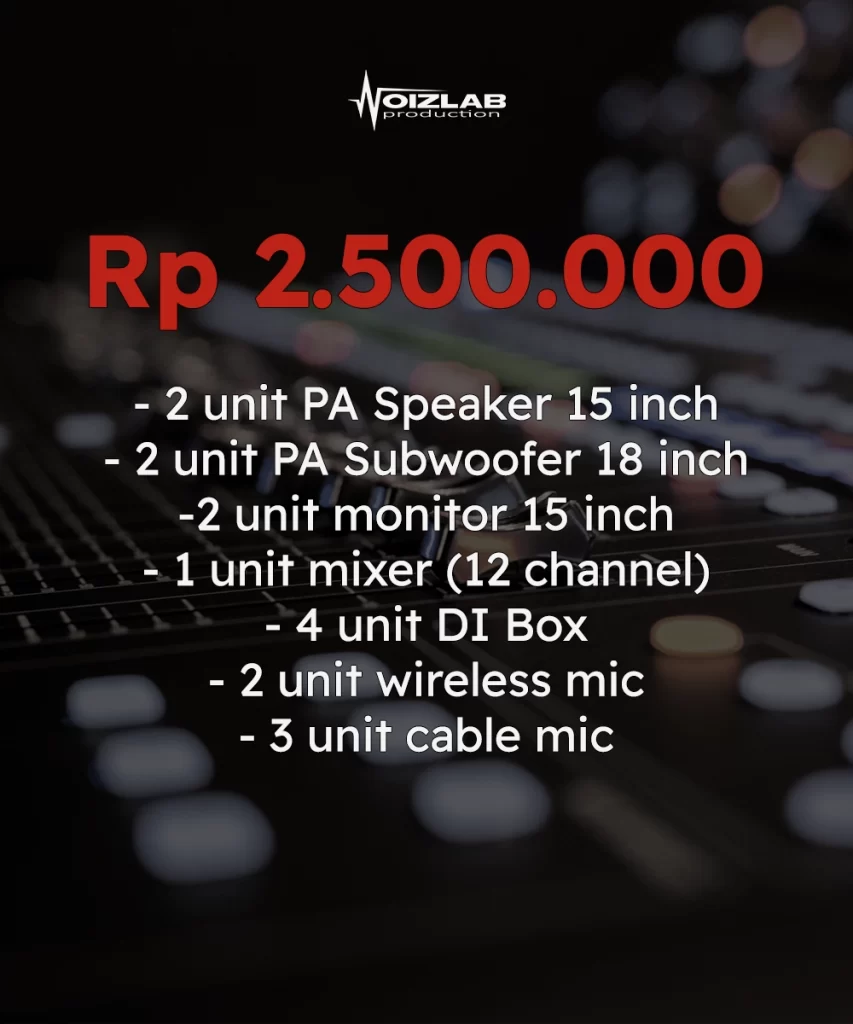 Sewa Sound System - Noizlab Production - Rental Sound System